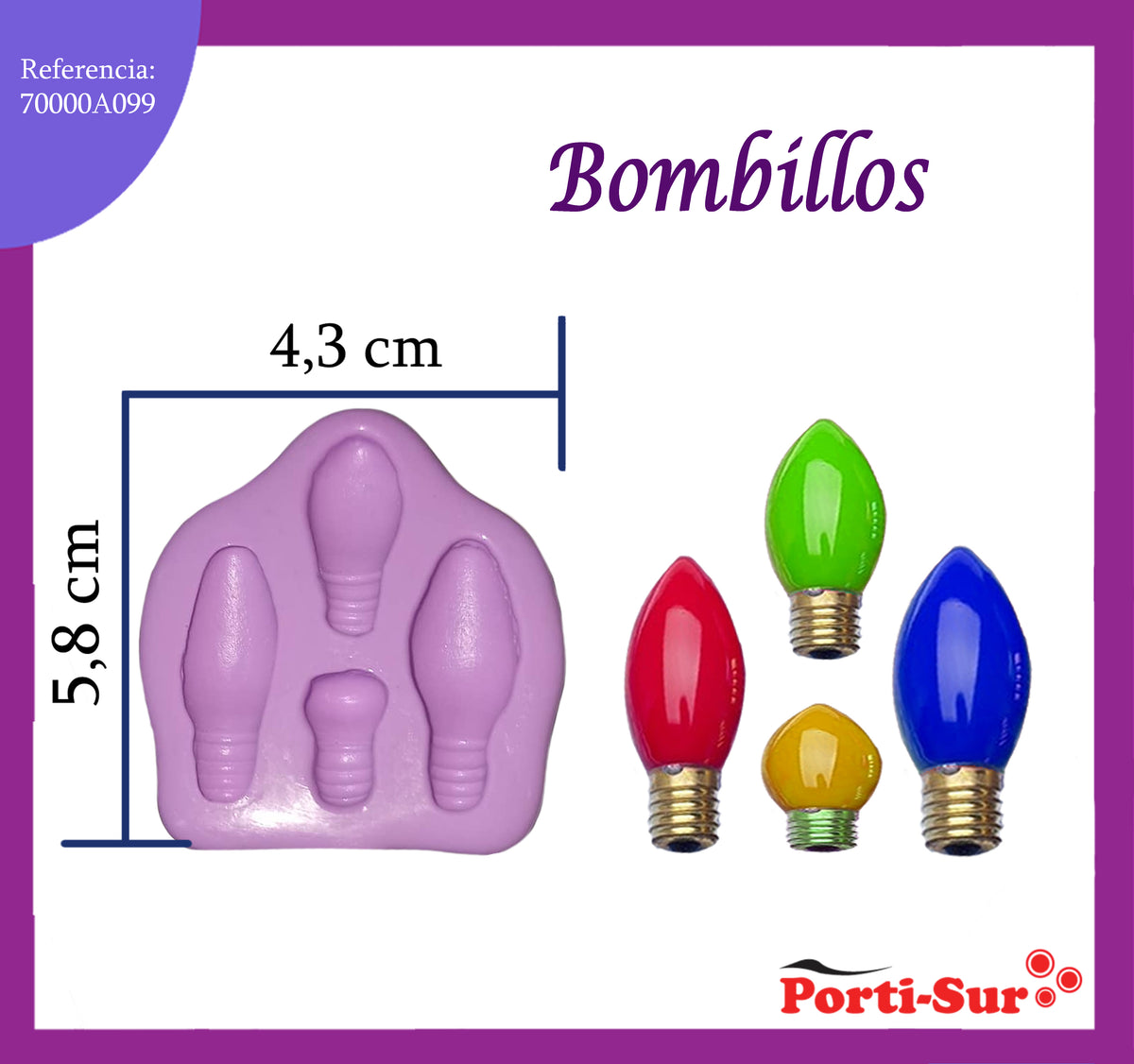 REF: 70000A099 MOLDE BOMBILLOS * 4 – Portisur